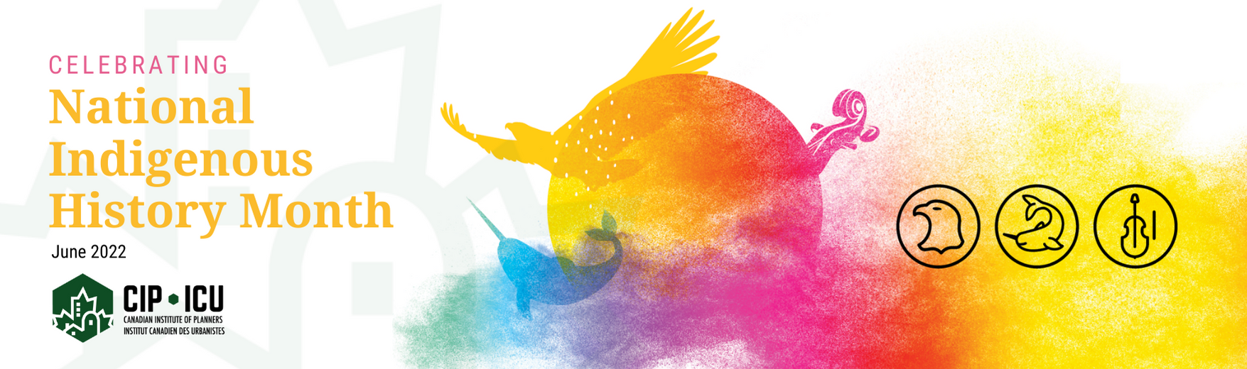 Celebrating National Indigenous History Month 2022 – Canadian Institute ...